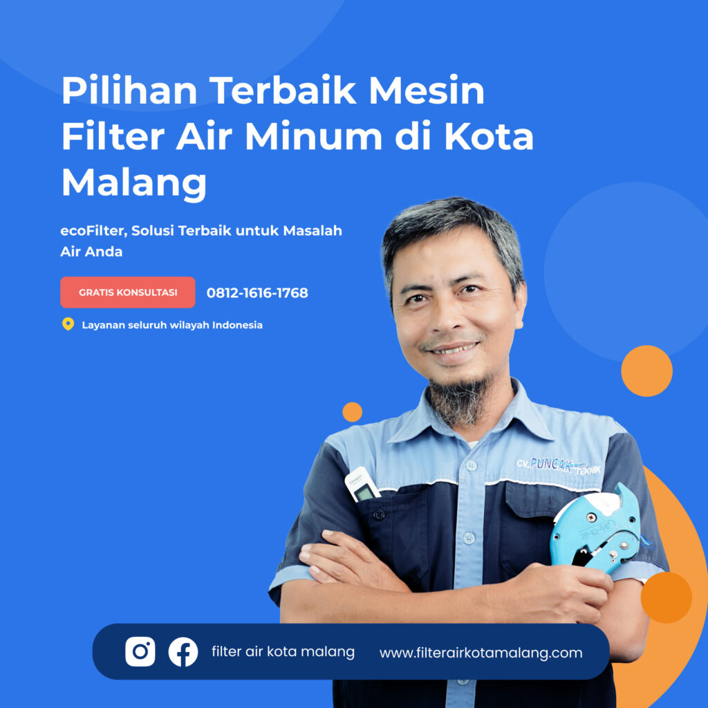 Memahami Jenis-jenis Filter Air dan Fungsinya - Filter Air Kota Malang